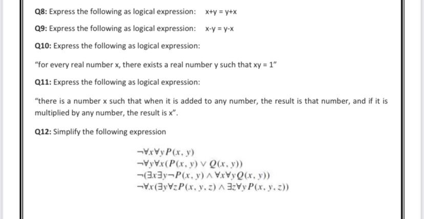 Solved Q8: Express The Following As Logical Expression: 