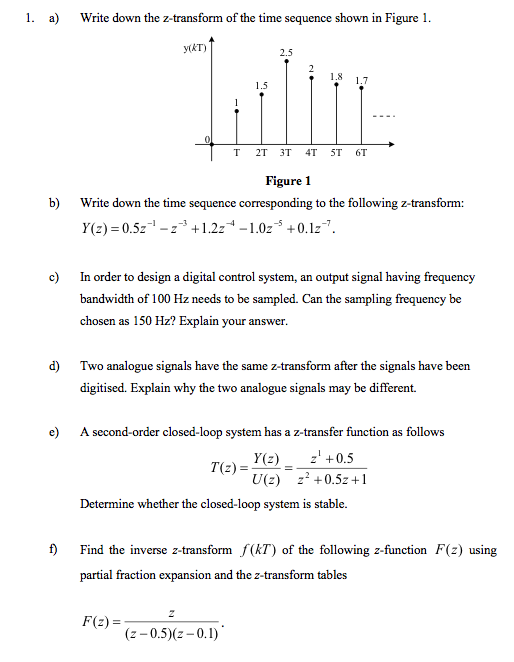Solved . ) Write down the z-transform of the time sequence | Chegg.com