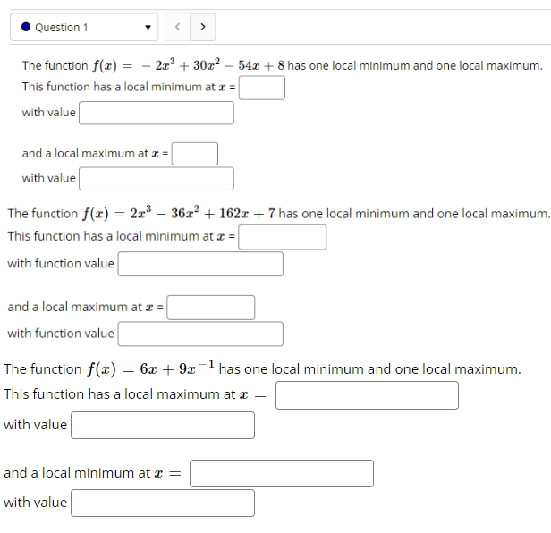 Solved The function f(x)=−2x3+30x2−54x+8 has one local | Chegg.com