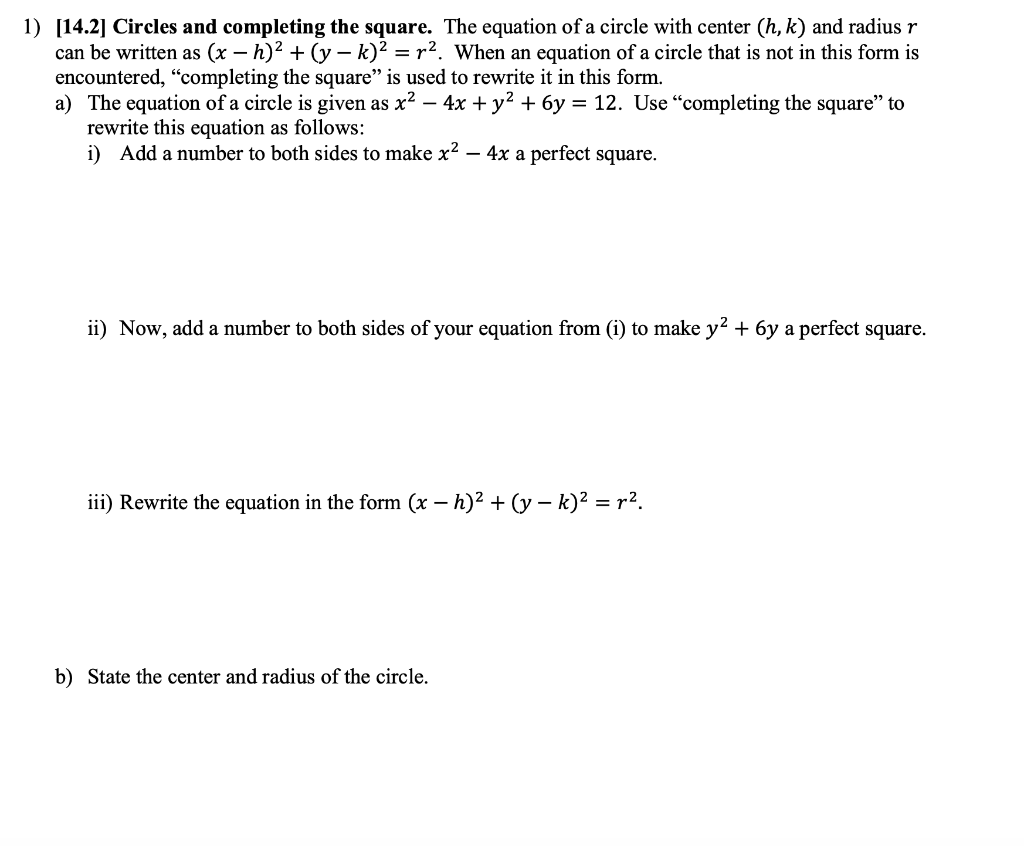 Solved 1) [14.2] Circles and completing the square. The | Chegg.com