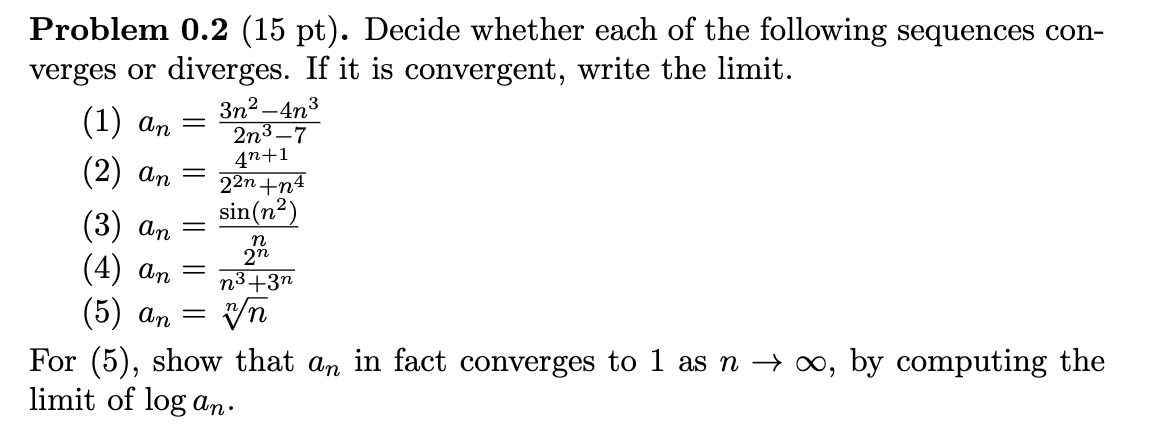 Solved Problem 0.2(15pt). Decide whether each of the | Chegg.com