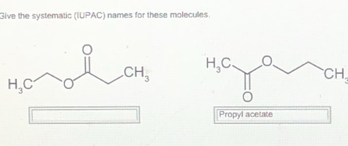 Solved Give the systematic (IUPAC) names for these molecules | Chegg.com