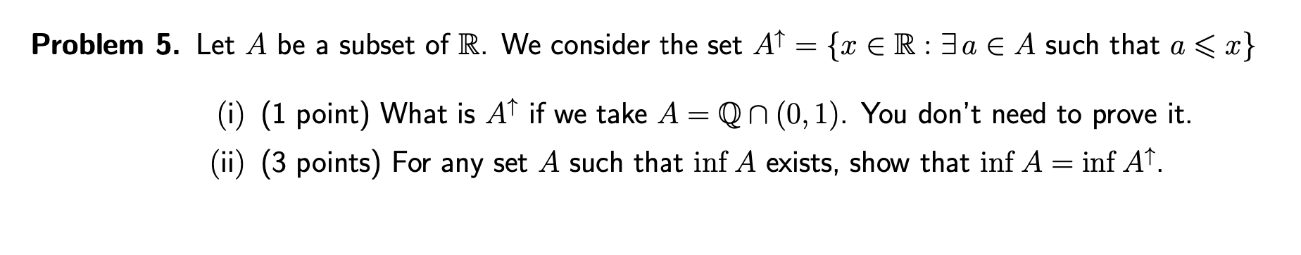 Solved Problem 5. Let A be a subset of R. We consider the | Chegg.com