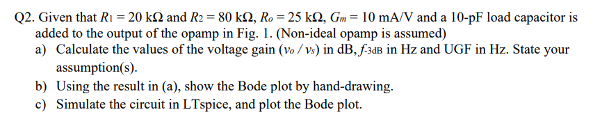 Solved Fig. 1 Non-inverting configuration (for Q1, Q2 and | Chegg.com