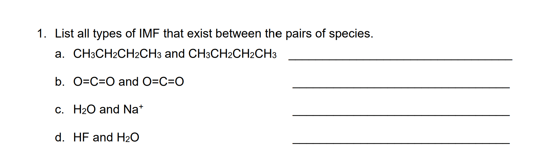 Solved List all types of IMF that exist between the pairs | Chegg.com