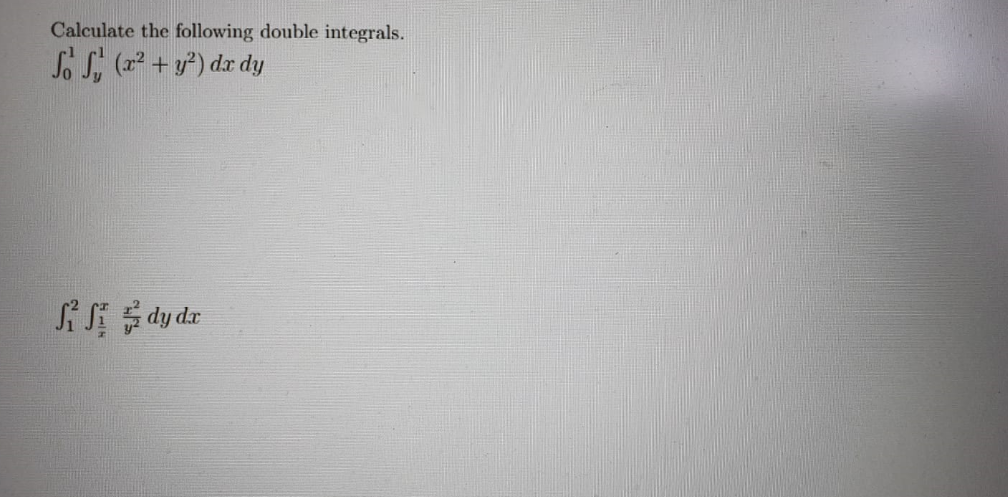 Solved Calculate the following double integrals. SL | Chegg.com