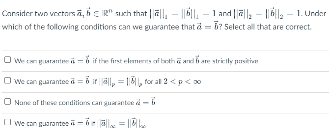 Solved Consider two vectors a,b∈Rn such that ∥a∥1=∥b∥1=1 and | Chegg.com