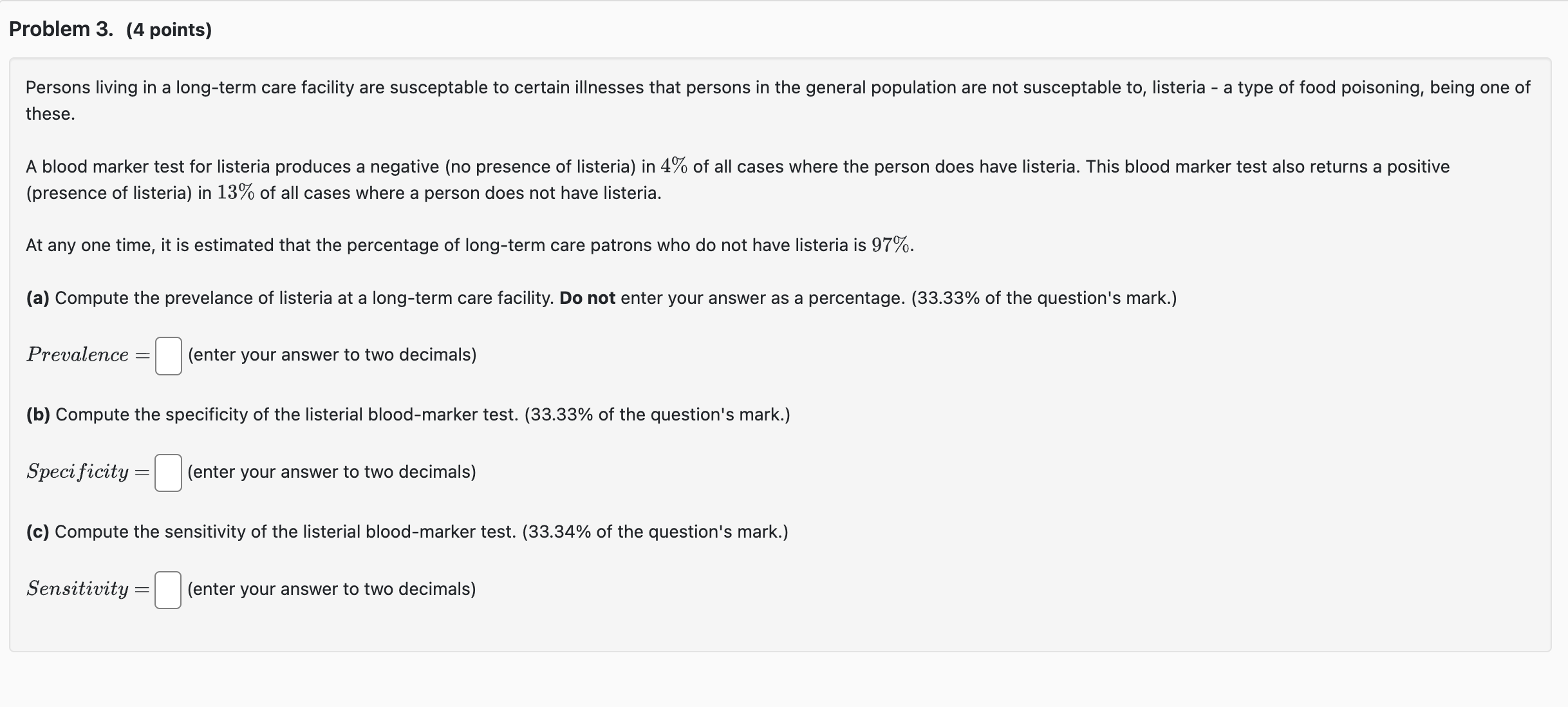 Solved Problem 3. (4 ﻿points)Persons living in a long-term | Chegg.com