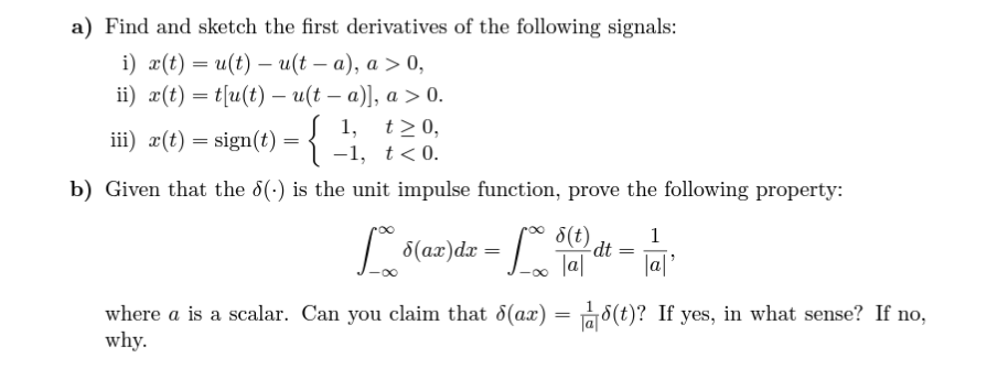 Solved Find and sketch the first derivatives of the | Chegg.com