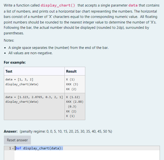 Solved Write a function called display_chart() that accepts | Chegg.com