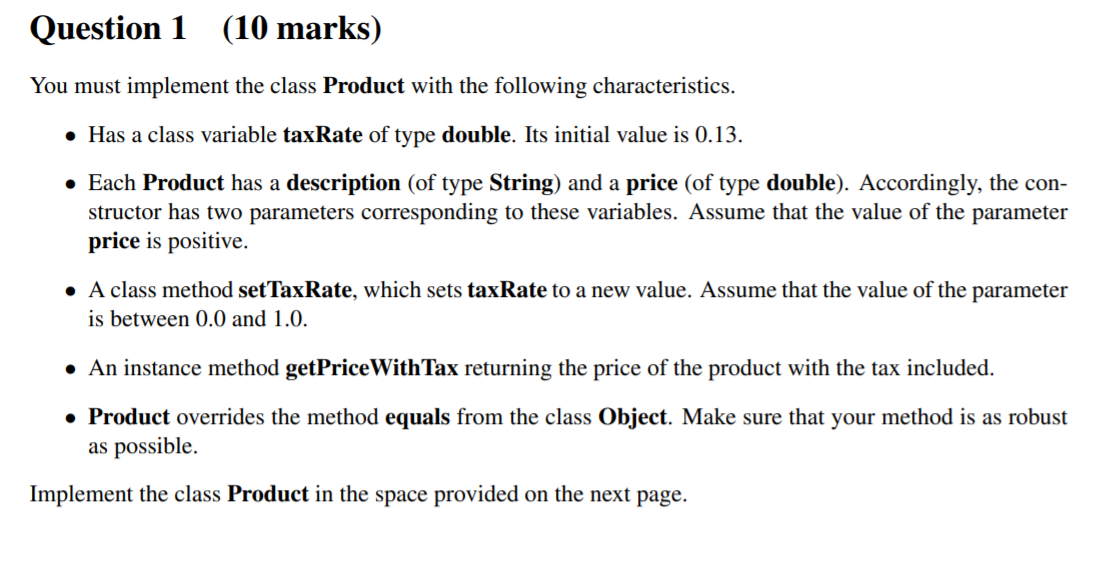 Solved Question 1 (10 marks) You must implement the class | Chegg.com