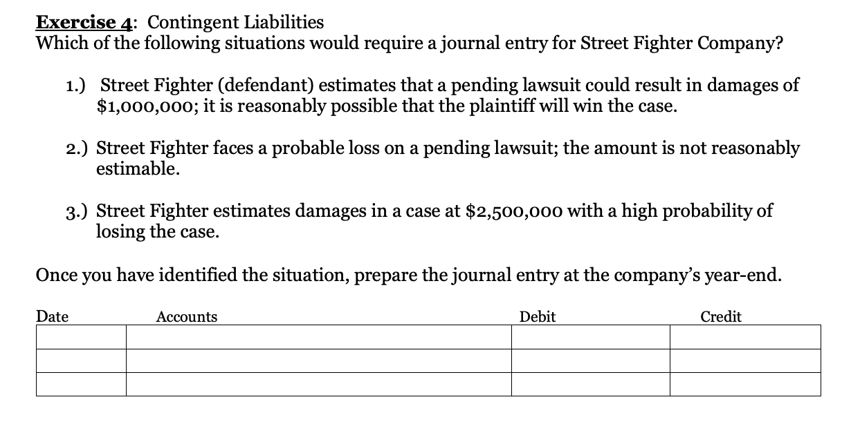 Solved Exercise 4: Contingent Liabilities Which of the | Chegg.com