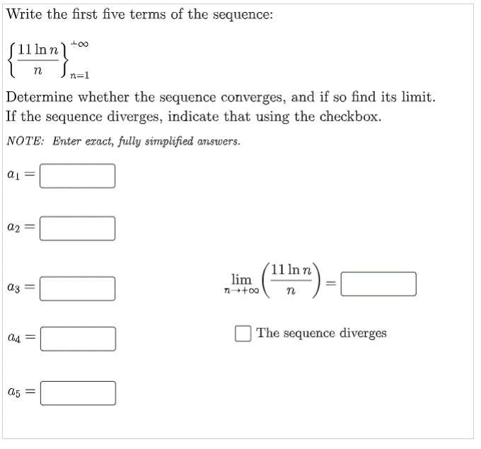 Solved Write the first five terms of the sequence: 100 (11 | Chegg.com