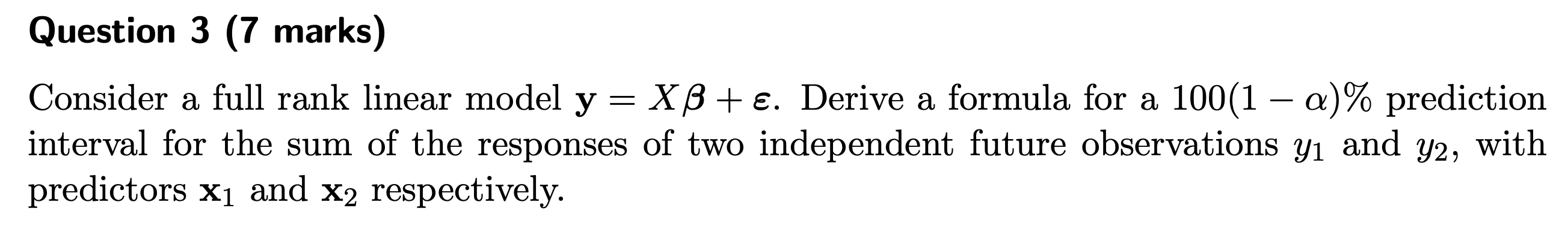 - Question 3 (7 marks) Consider a full rank linear | Chegg.com