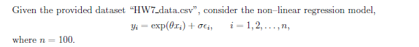 Solved Given the provided dataset "HW7_data.csv", consider | Chegg.com