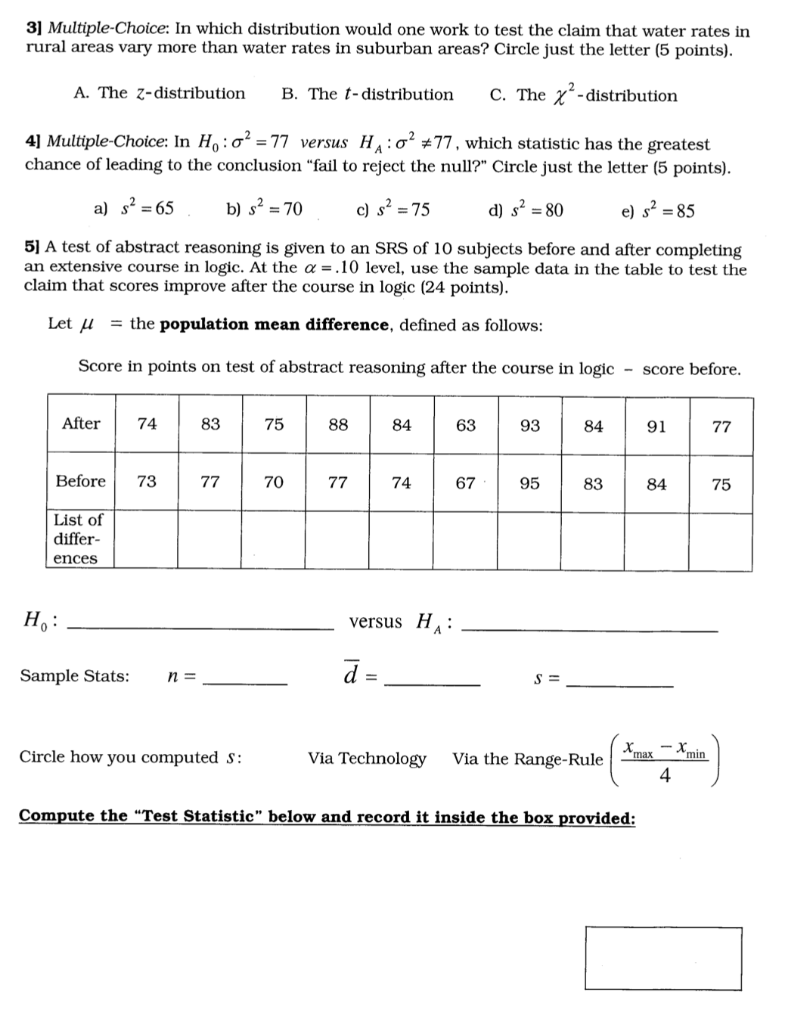 Solved 3] Multiple-Choice: In which distribution would one | Chegg.com
