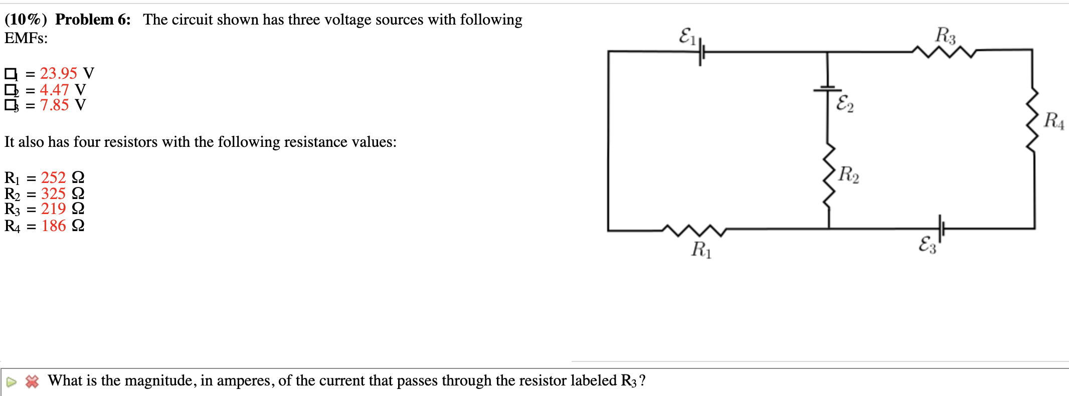 Solved (10%) ﻿Problem 6: The circuit shown has three voltage | Chegg.com
