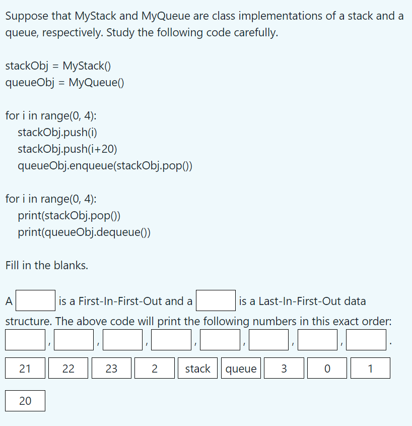 Solved Suppose that MyStack and MyQueue are class | Chegg.com