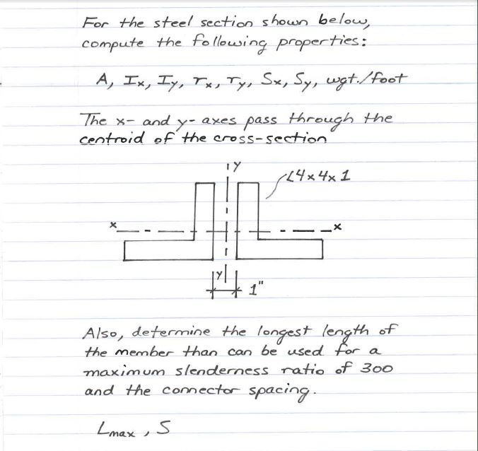 Solved For the steel section shown below compute the | Chegg.com