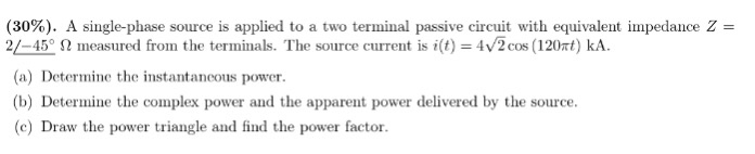 Solved (30%). A single-phase source is applied to a two | Chegg.com