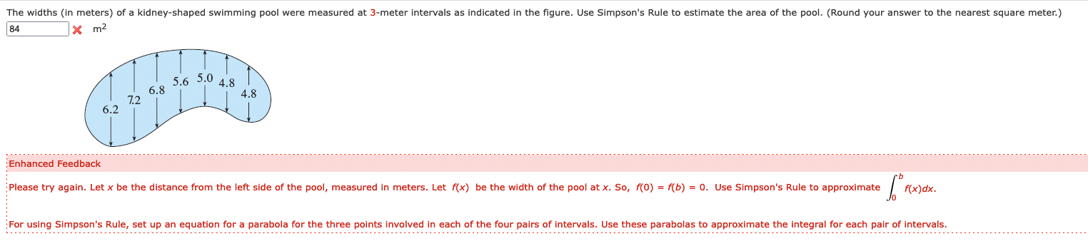 Solved The widths (in meters) of a kidney-shaped swimming | Chegg.com