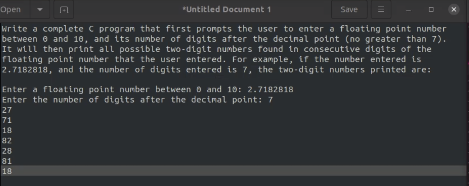 Solved Open *Untitled Document 1 Save Write a complete C | Chegg.com