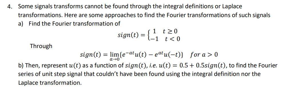 Solved Some signals transforms cannot be | Chegg.com