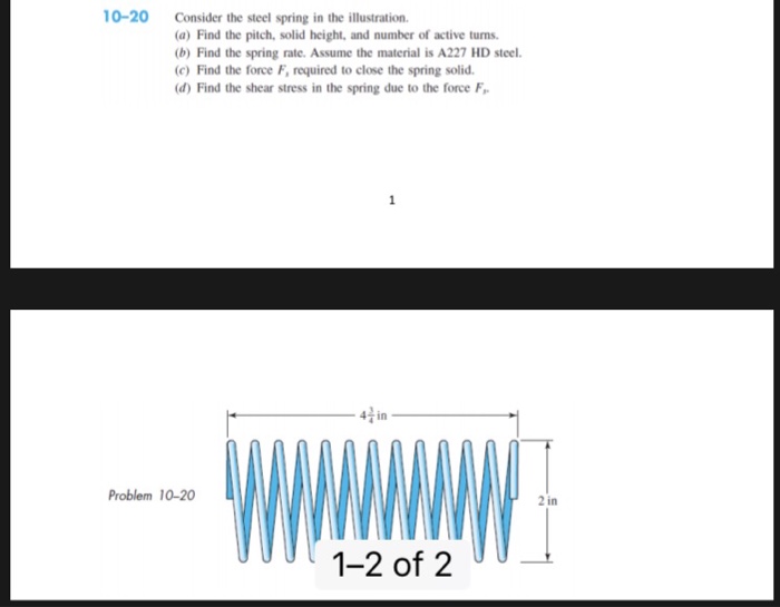 Solved 10-20 Consider the steel spring in the illustration | Chegg.com