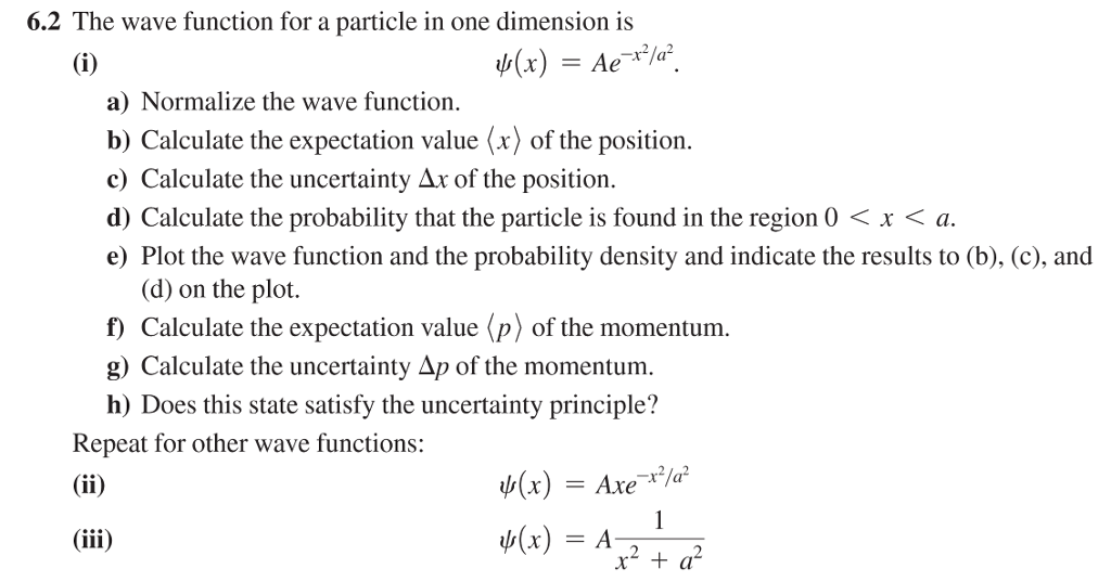 Solved 6 2 The Wave Function For A Particle In One Dimension