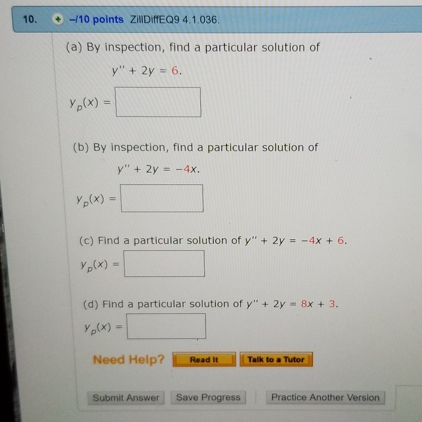 Solved 10 points ZillDiffEQ9 4.1.036. 10. (a) By inspection, | Chegg.com Solved 10 points ZillDiffEQ9 4.1.036. 10. (a) By inspection, | Chegg.com