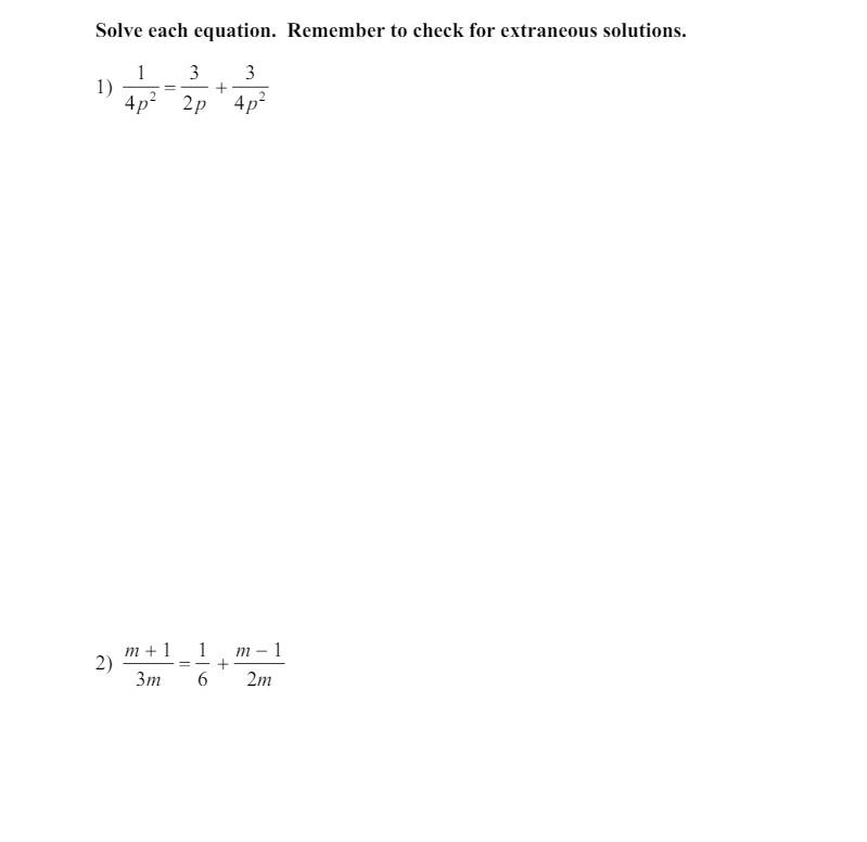 Solved Solve each equation. Remember to check for extraneous | Chegg.com
