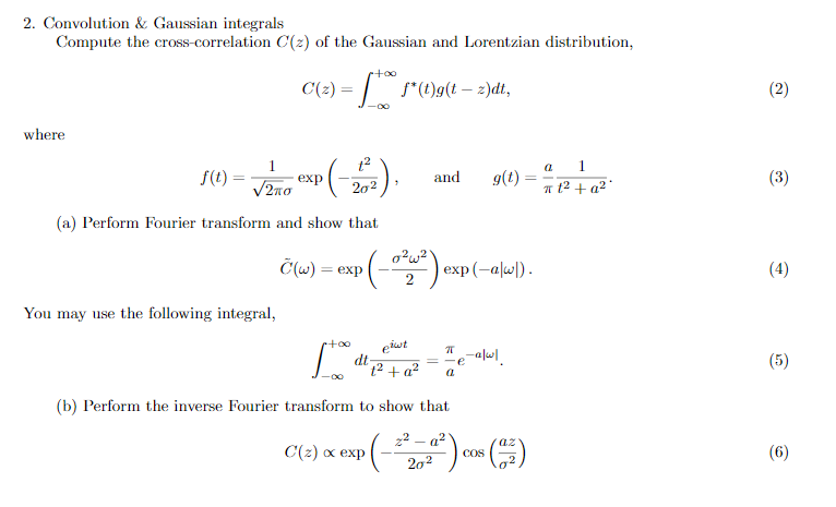 2. Convolution & Gaussian integrals Compute the | Chegg.com