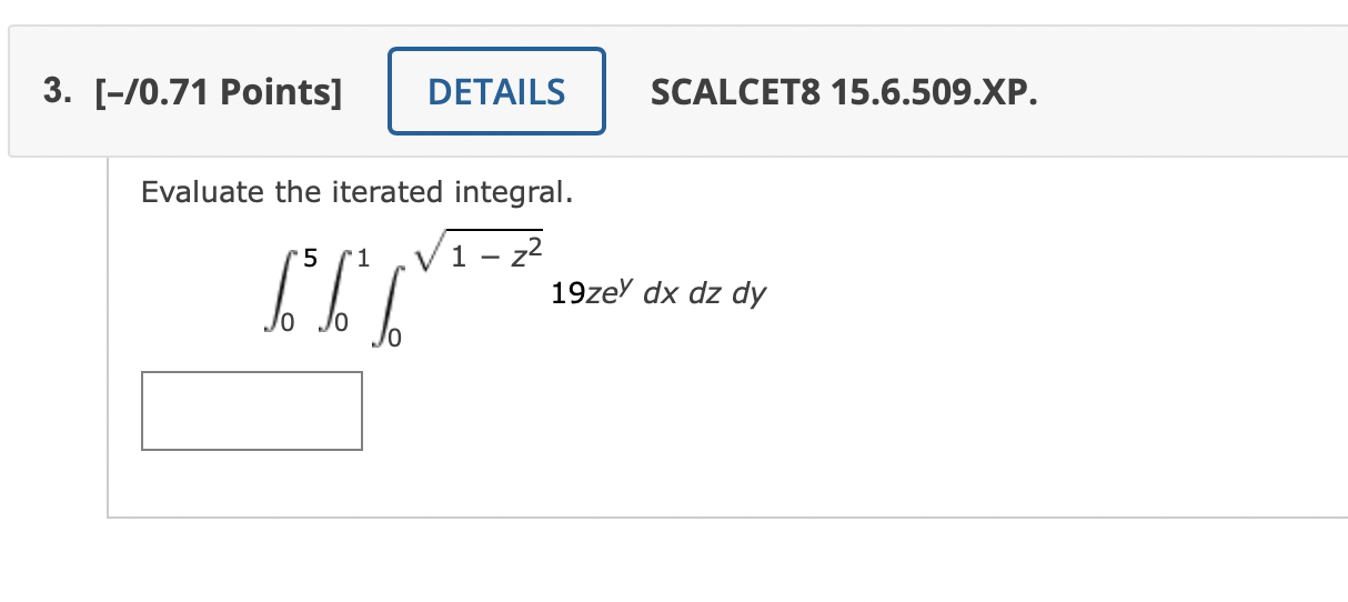 Solved Evaluate the iterated integral. | Chegg.com