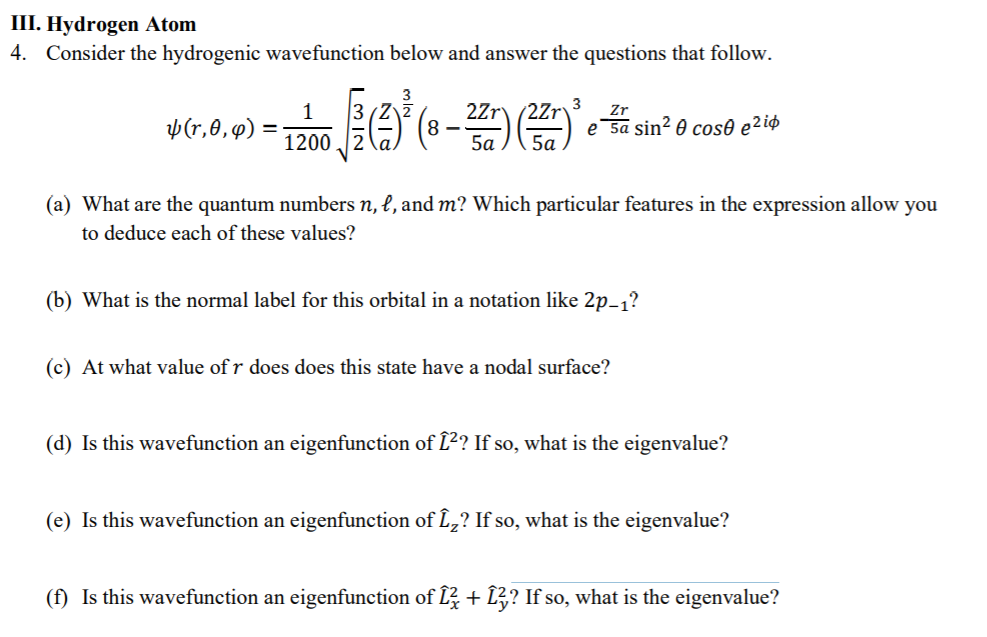Solved III. Hydrogen Atom 4. Consider the hydrogenic | Chegg.com