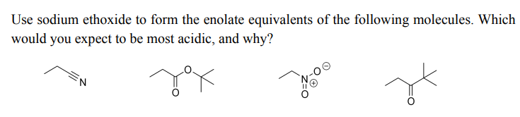 Solved Use sodium ethoxide to form the enolate equivalents | Chegg.com