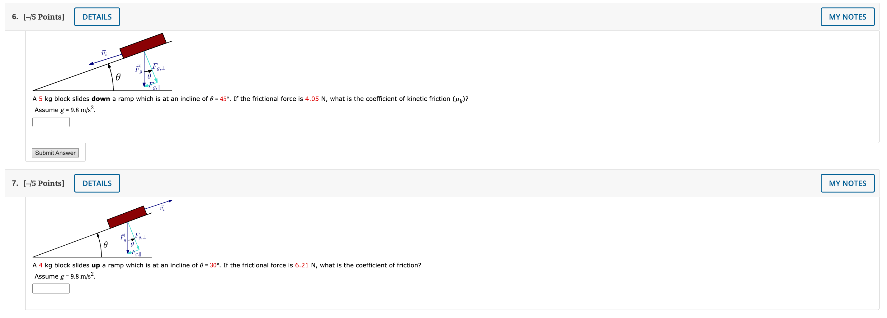 Solved A 5 kg block slides down a ramp which is at an | Chegg.com