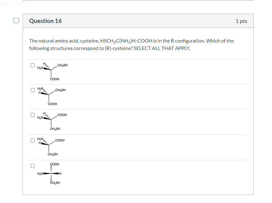 Solved Question 16 1 pts The natural amino acid, cysteine, | Chegg.com