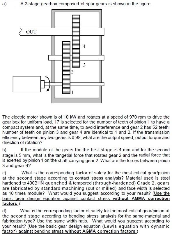 Solved a) A 2-stage gearbox composed of spur gears is shown | Chegg.com