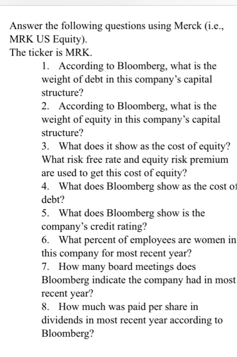 Solved Answer the following questions using Merck (i.e., MRK | Chegg.com