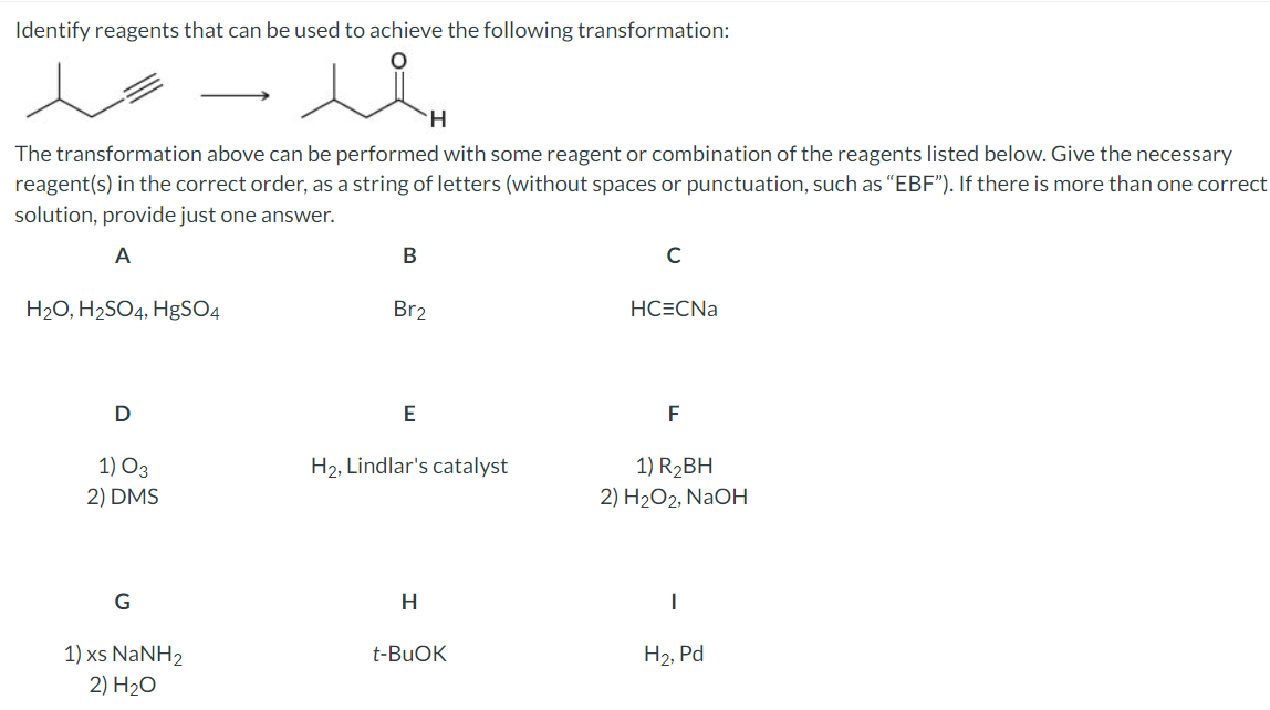Identify reagents that can be used to achieve the | Chegg.com
