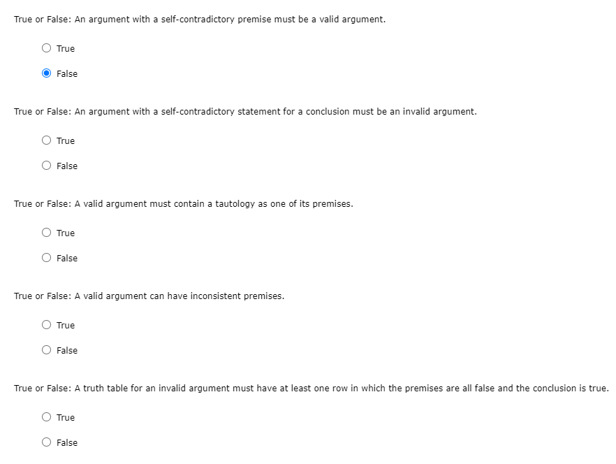 True or False: An argument with a self-contradictory | Chegg.com