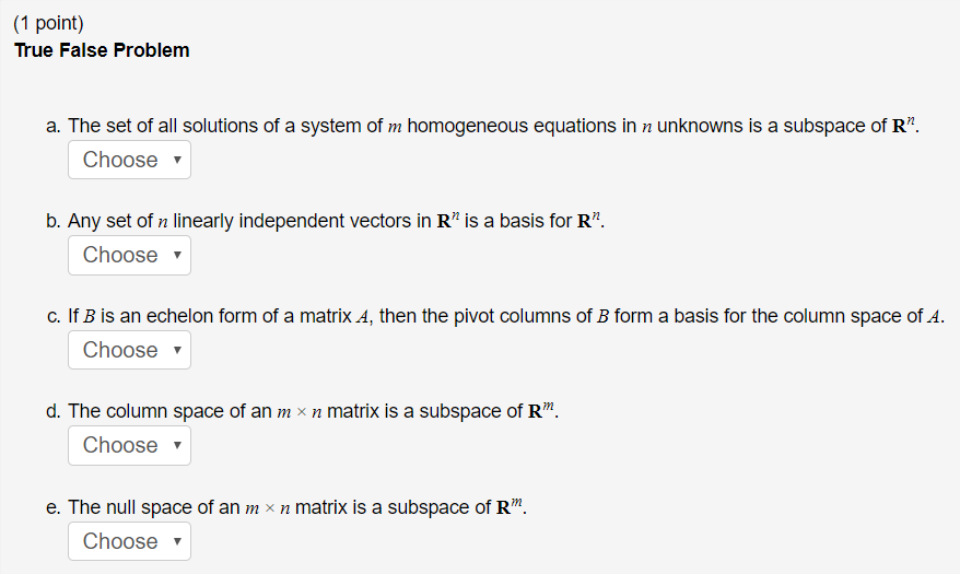 Solved 1 point True False Problem a. The set of all | Chegg.com