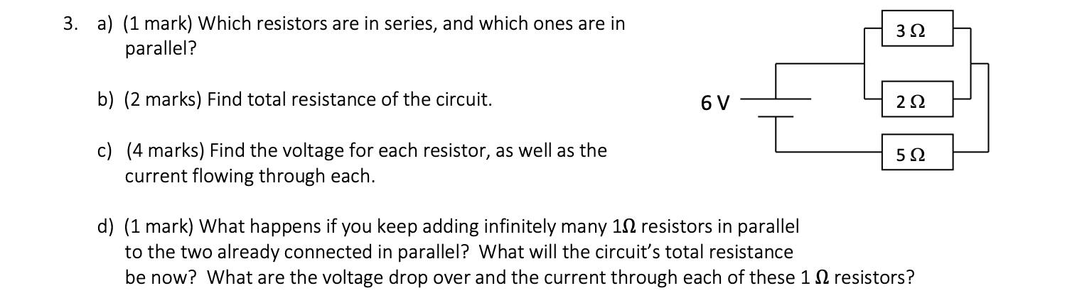Solved 3. a) (1 mark) Which resistors are in series, and | Chegg.com