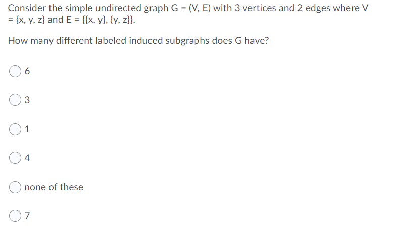 Solved Consider the simple undirected graph G = (V, E) with | Chegg.com