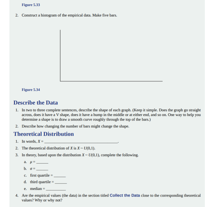 Collect the Data Use a random number generator to | Chegg.com