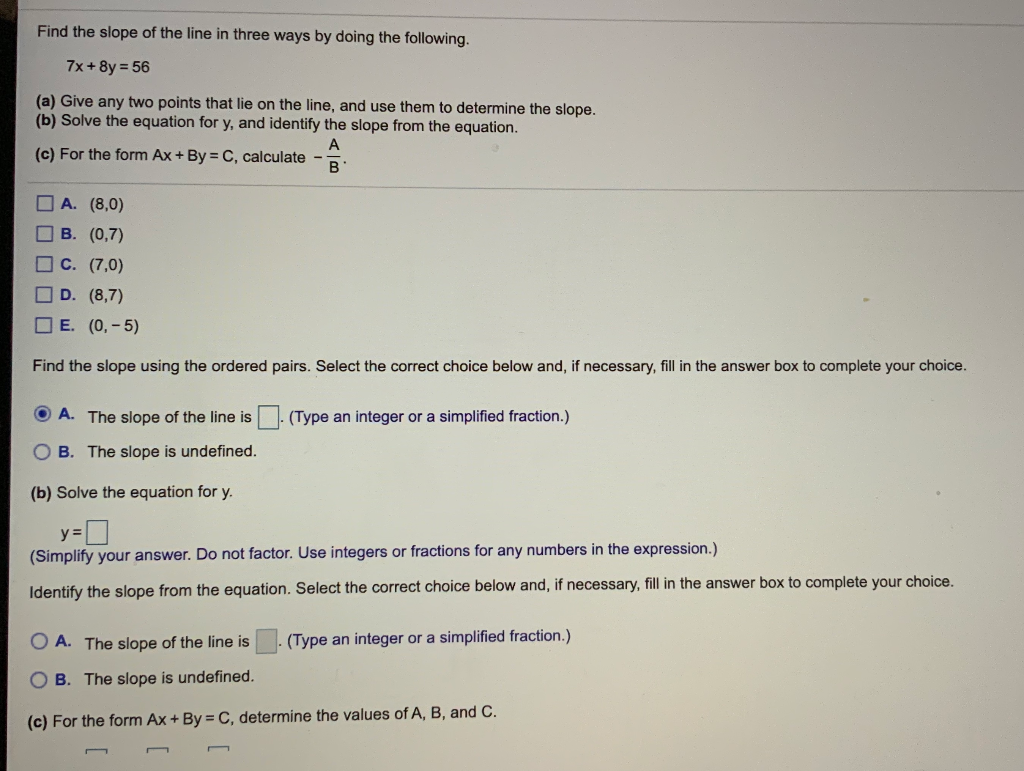 Solved Find the slope of the line in three ways by doing the | Chegg.com