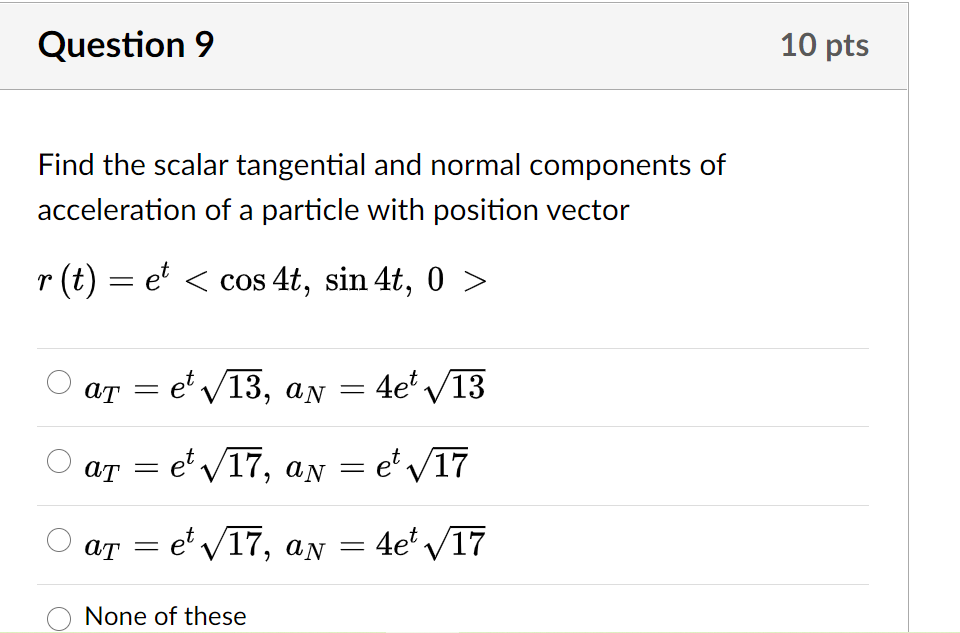 Solved Question 9 10 pts Find the scalar tangential and | Chegg.com