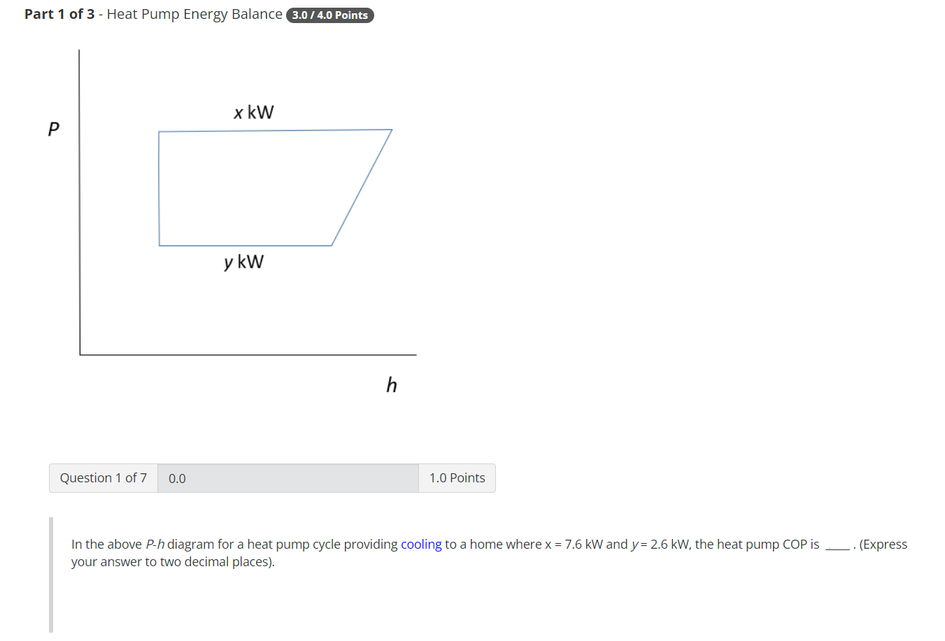 Solved Part 1 of 3 - Heat Pump Energy Balance 3.0 / 4.0 | Chegg.com