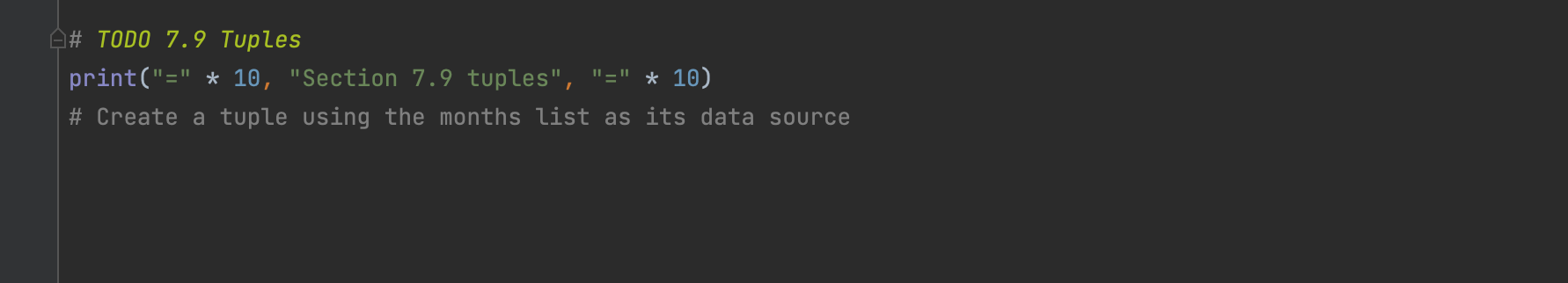 Solved # TODO 7.2 Lists print("=" * 10, "Section 7.2 lists", | Chegg.com
