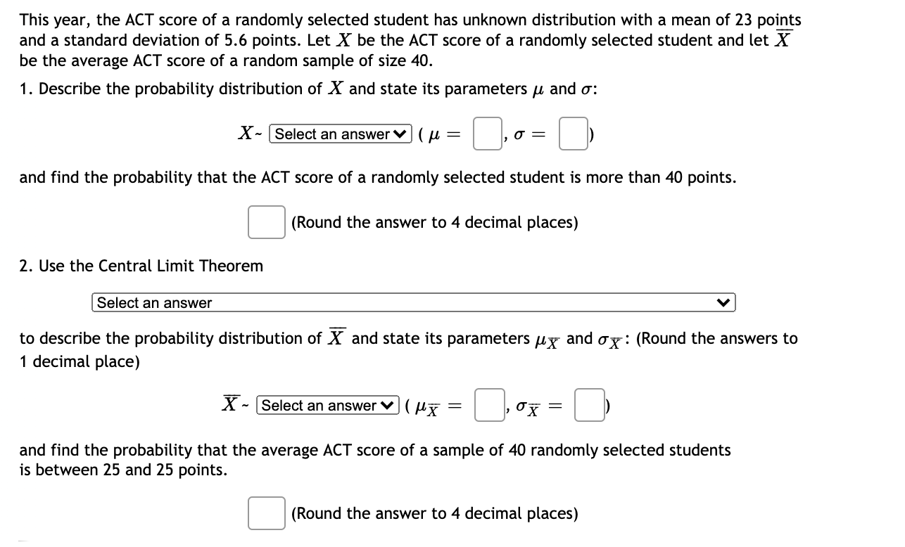 Solved This year, the ACT score of a randomly selected | Chegg.com